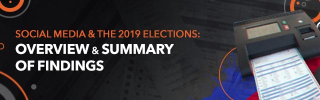 SOCIAL MEDIA & THE 2019 ELECTIONS: OVERVIEW & SUMMARY OF FINDINGS ...